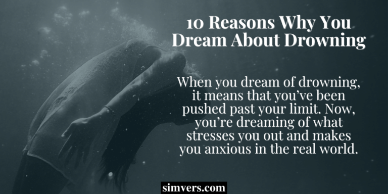10 Reasons Why You Dream About Drowning (Detailed Guide)