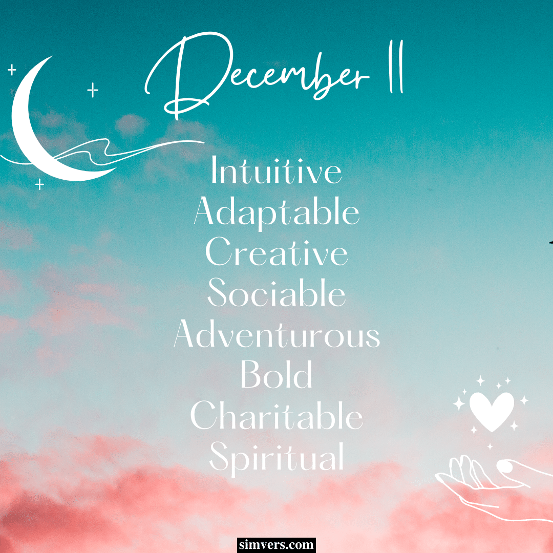 December 11 Zodiac: Birthday, Personality, & More (Full Guide)