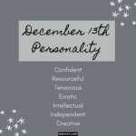 December 13 Zodiac: Birthday, Personality, & More (Full Guide)