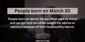 March 30 Zodiac: Birthday, Personality, & More (Full Guide)